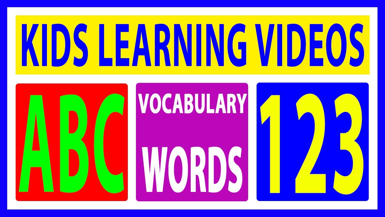 Learning Videos For Kids | Kids Vocabulary Words For Kids ...