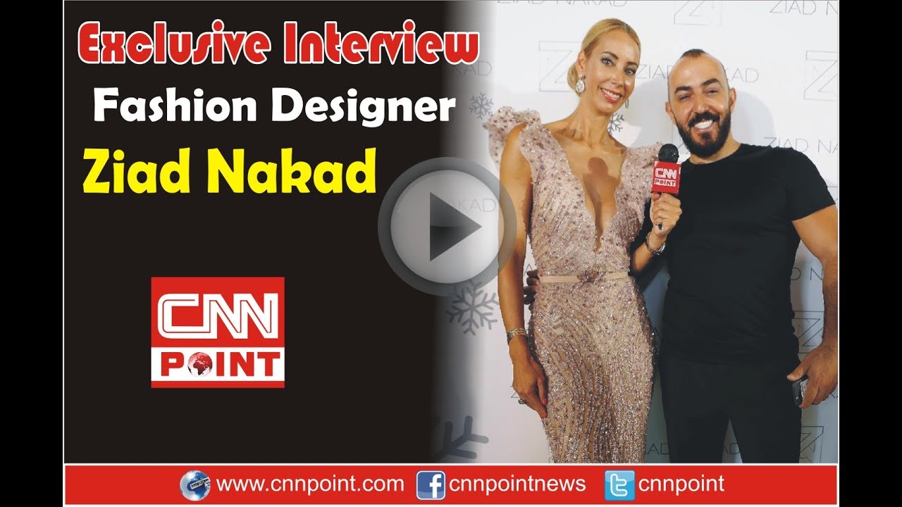 Interview with Lebanese designer Ziad Nakad at Paris Fashion Week on ...