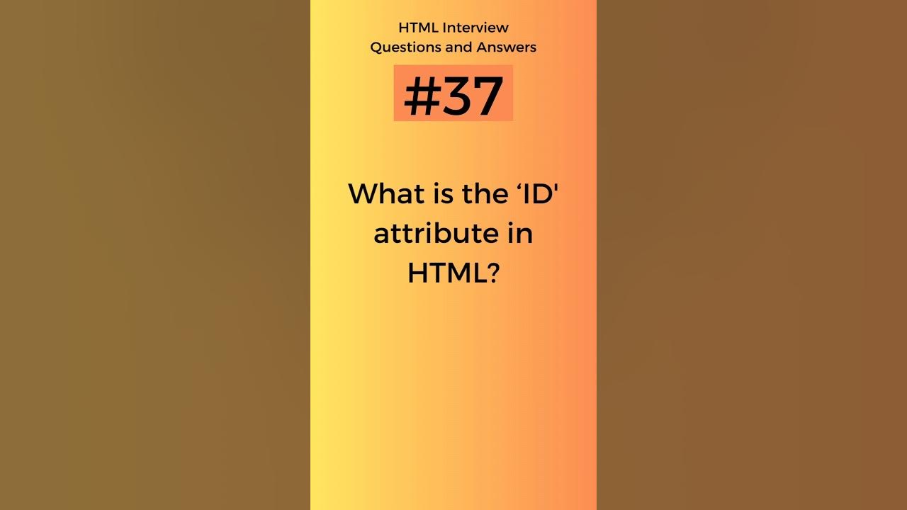 What is the ID attribute in HTML | HTML Interview Questions and Answers ...