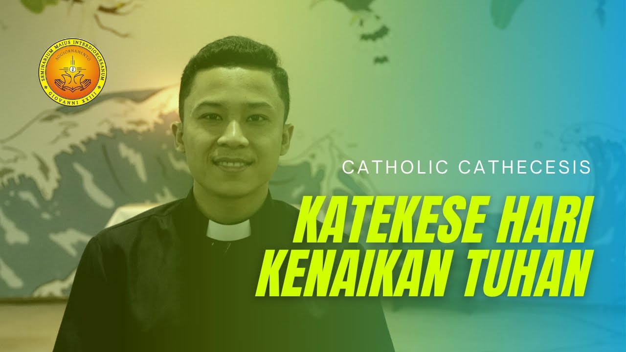 Catholic Catechesis : Katekese Kenaikan Tuhan || Para Murid Menyaksikan ...