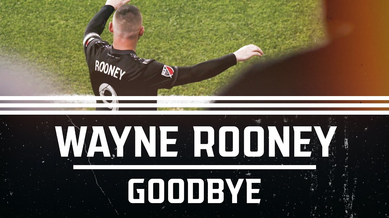 Wayne Rooney | Goodbye - YouTube