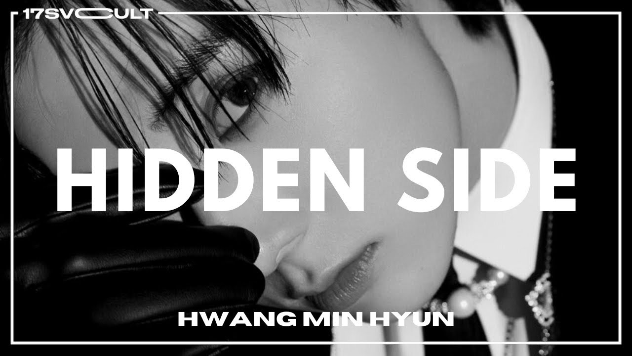 HWANG MIN HYUN — "Hidden Side" [Sub. Español] - YouTube