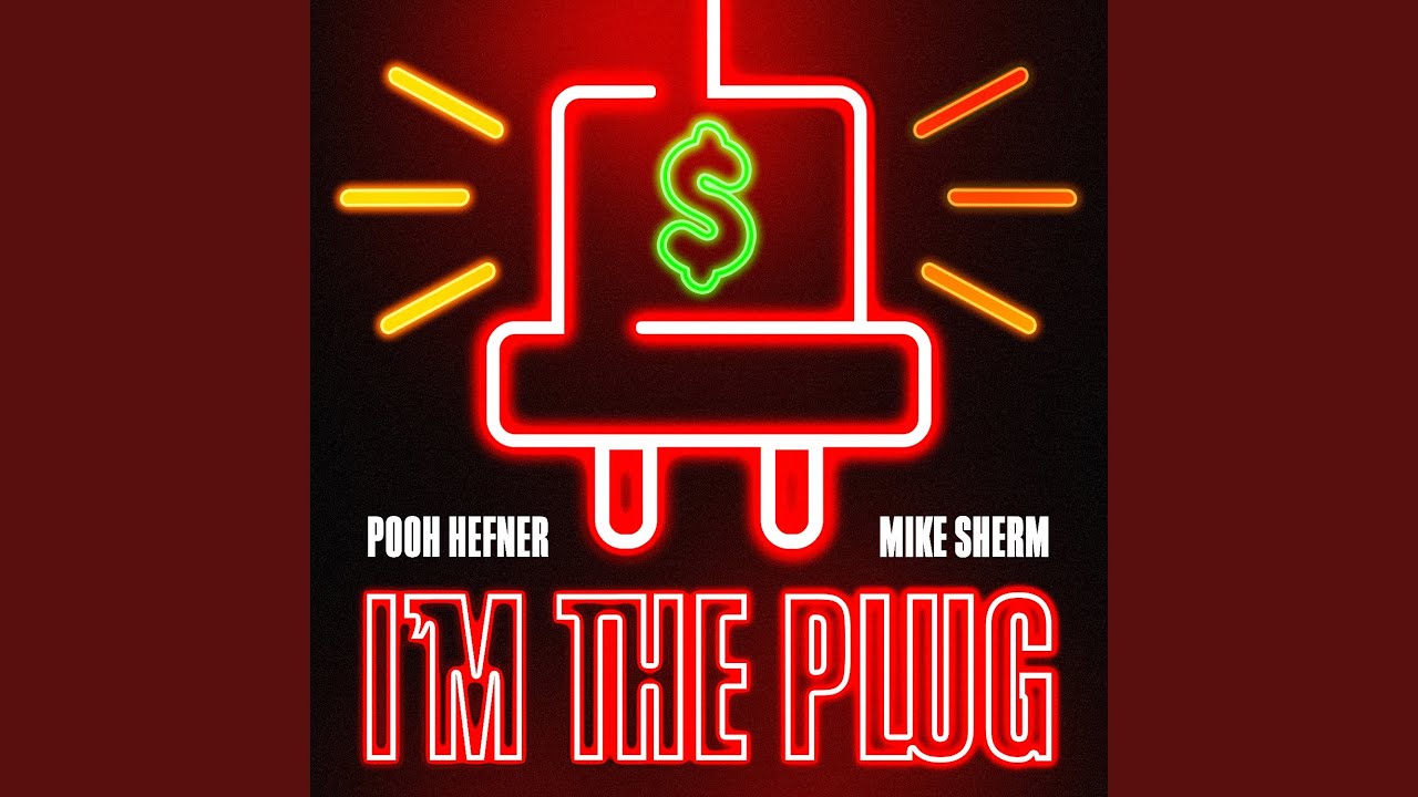 I'm the Plug (feat. Mike Sherm) - YouTube
