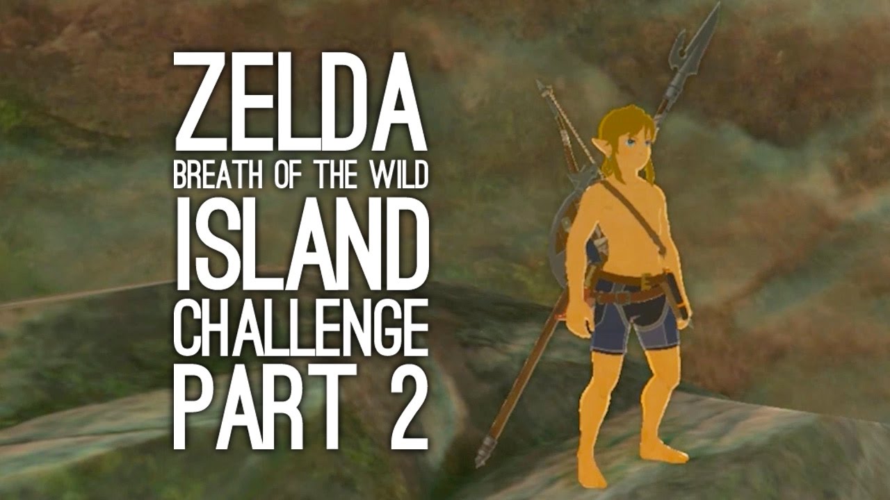 Zelda Breath of the Wild Gameplay: Let's Play BOTW Eventide Island ...
