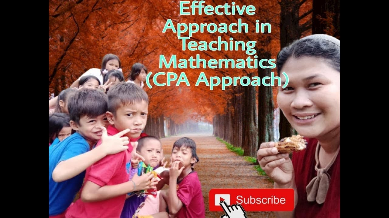 CONCRETE-PICTORIAL-ABSTRACT (CPA) APPROACH - One of the Most Effective ...