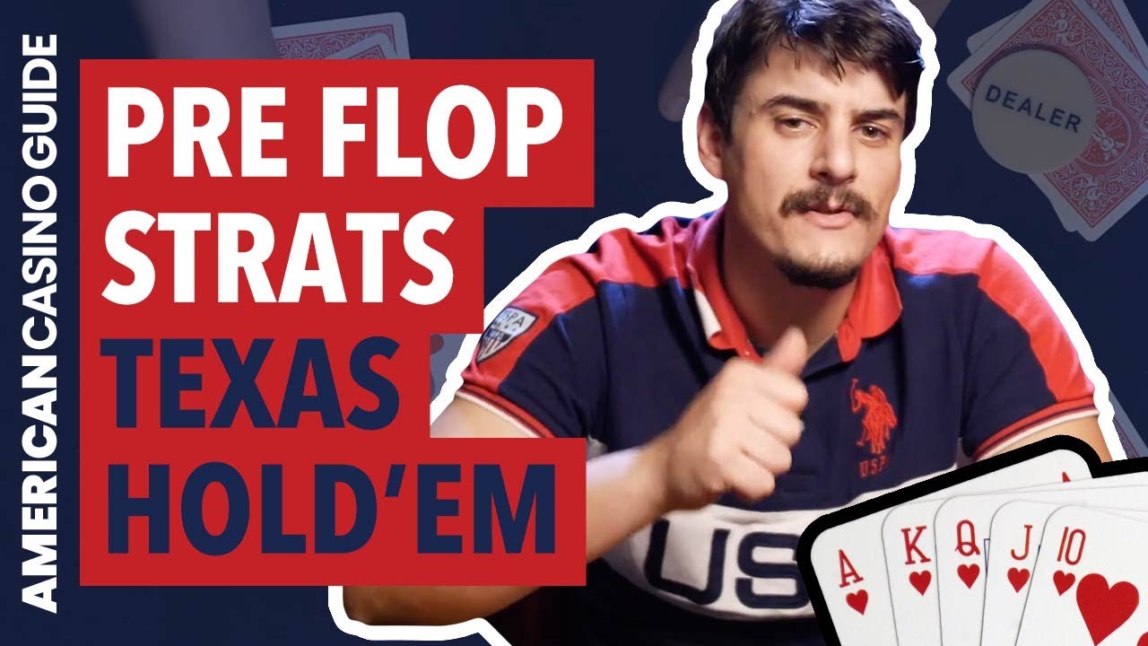 Your Guide to Poker: Pre Flop Strategy - YouTube
