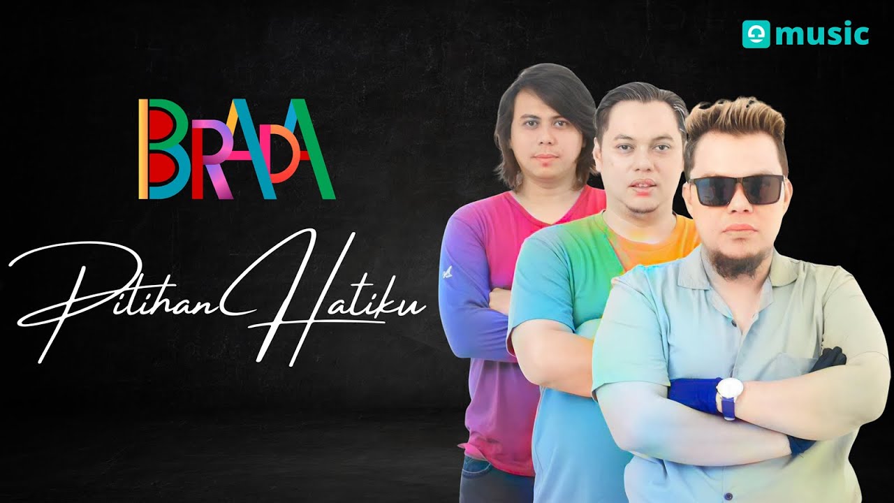Brada - Pilihan Hatiku (Official Lyrics Video) - YouTube