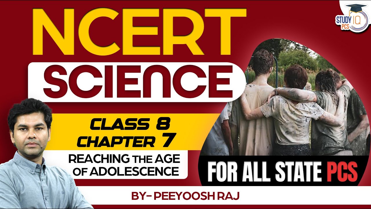 NCERT Science Class 8 Chapter 7 Reaching the Age of Adolescence | NCERT ...