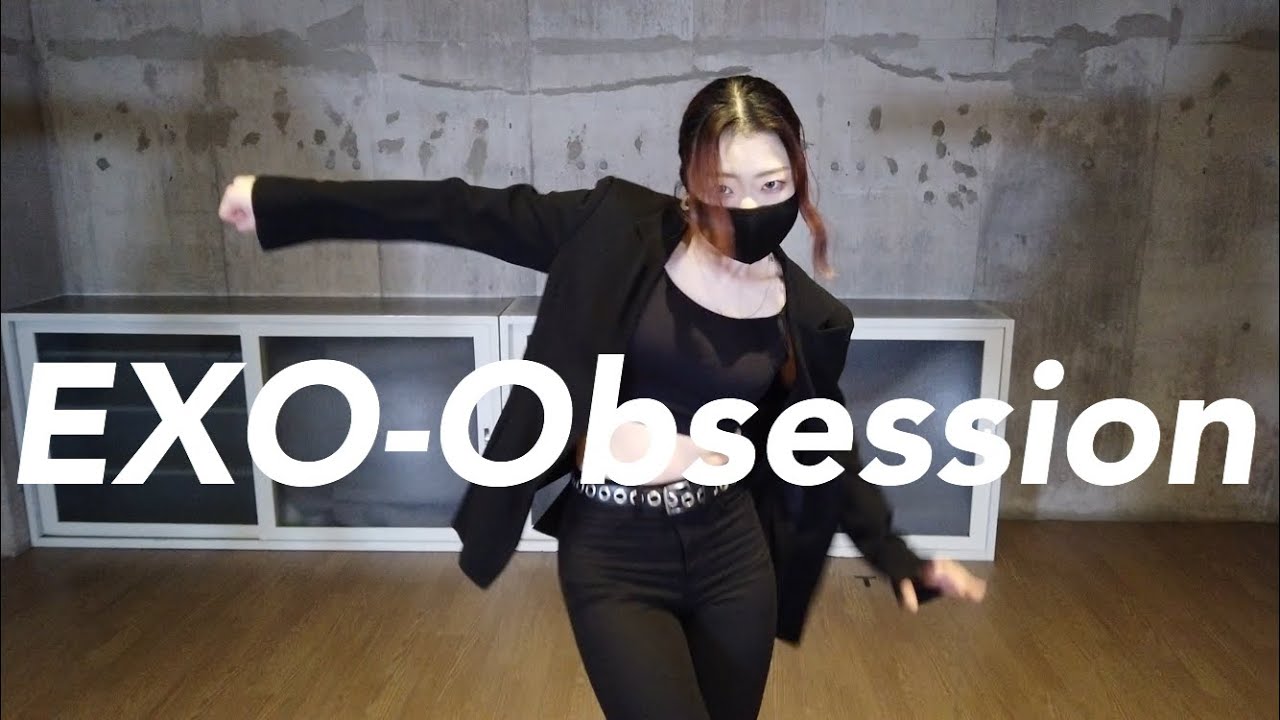 EXO - Obsession Dance Cover｜KPOPカバーダンス｜Dance Studio MARU (Kyo-ka) - YouTube