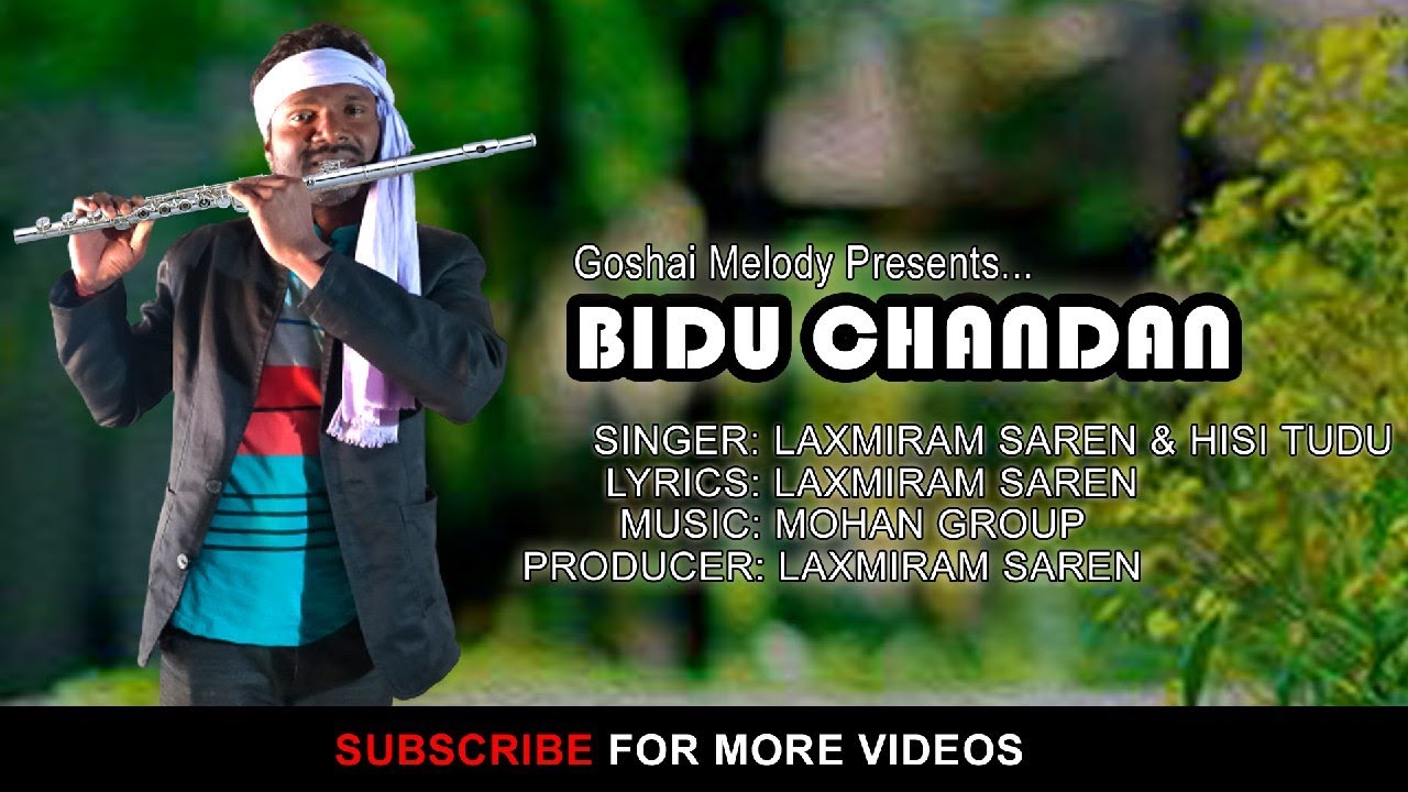BIDU CHANDAN NEW SANTALI STUDIO VERSION 2021-2022 SINGER- LAXMIRAM ...