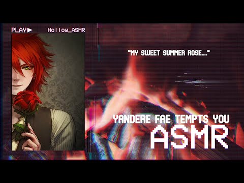 [ASMR] Yandere Fae Tempts You