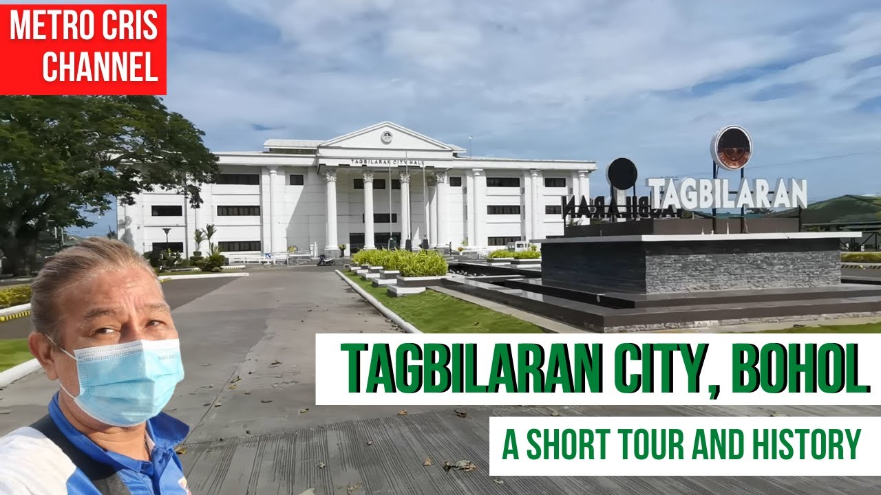 Tagbilaran City, Bohol | A Short Tour and History | Come and Let Us ...