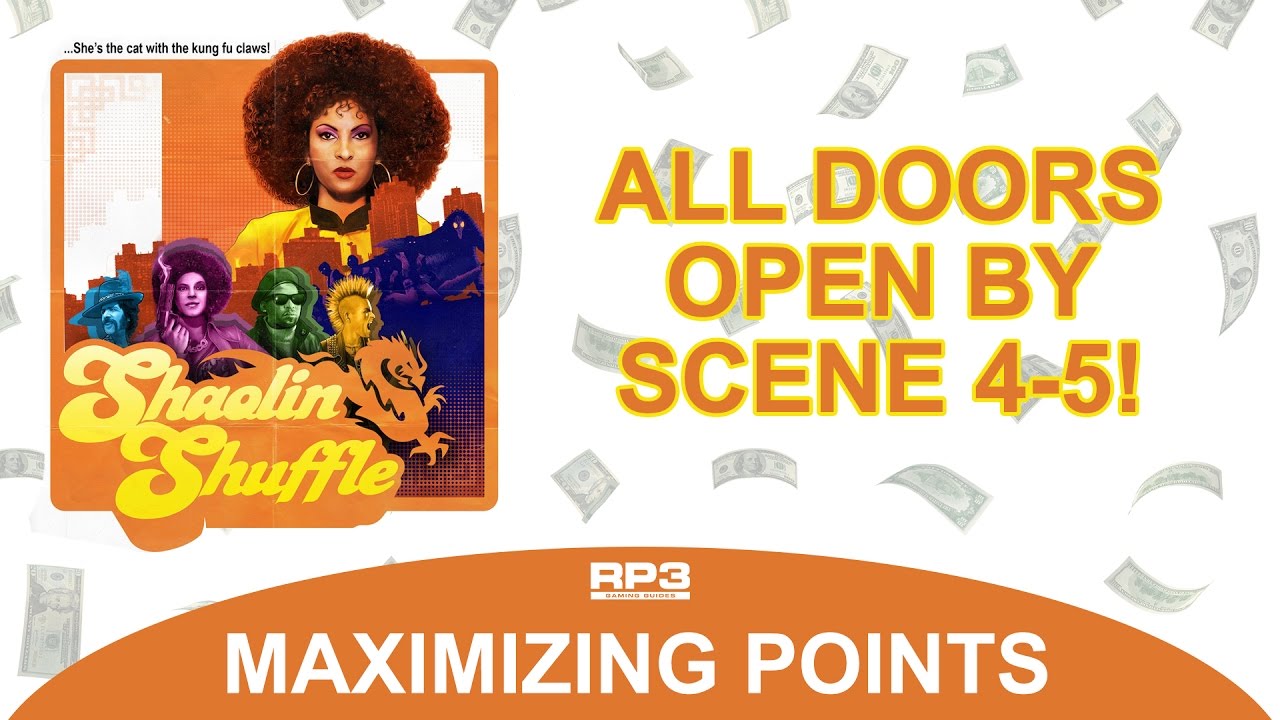 MAXIMIZE YOUR POINTS on Shaolin Shuffle! All Doors Open by Scene 4-5 ...