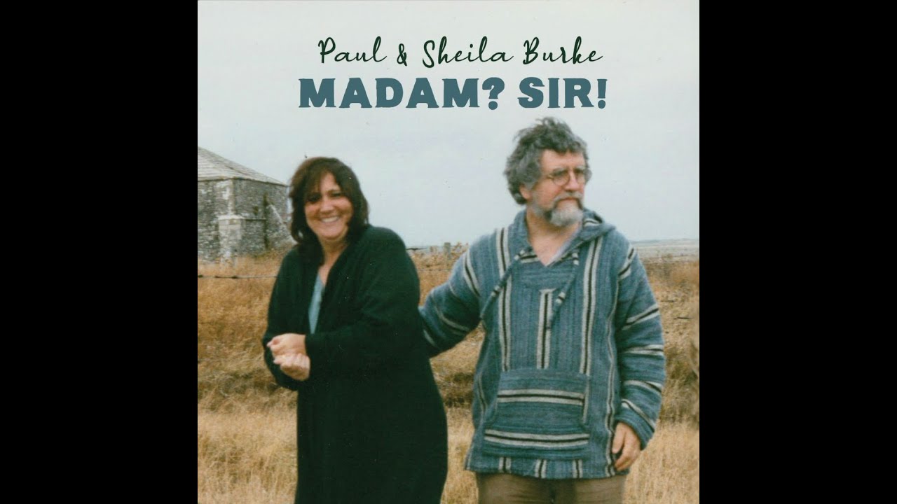 Never Be The Sun - Paul & Sheila Burke (Cover: Donagh Long) Learned ...