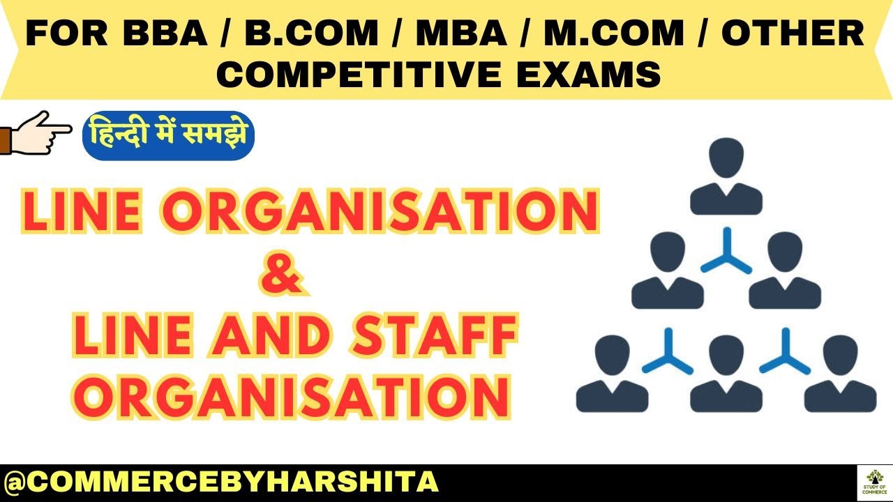 Line Vs Line and Staff Organization I Line and Staff Organisation #bba ...