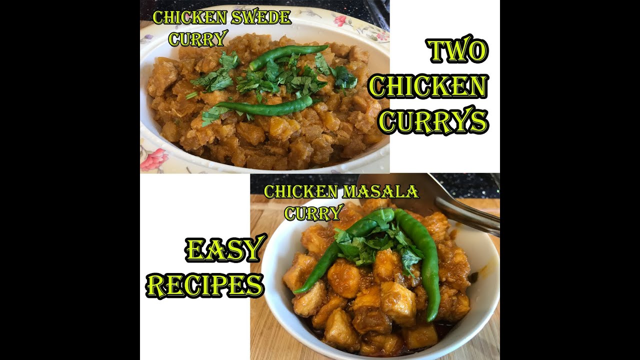 How to cook Chicken Curry Two Ways Chicken Masala Curry and Chicken ...