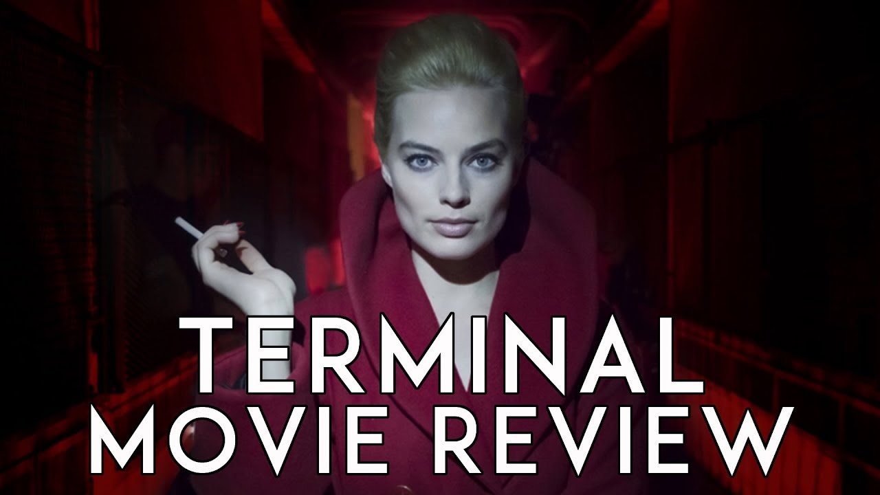 Terminal (2018) Movie Review - YouTube