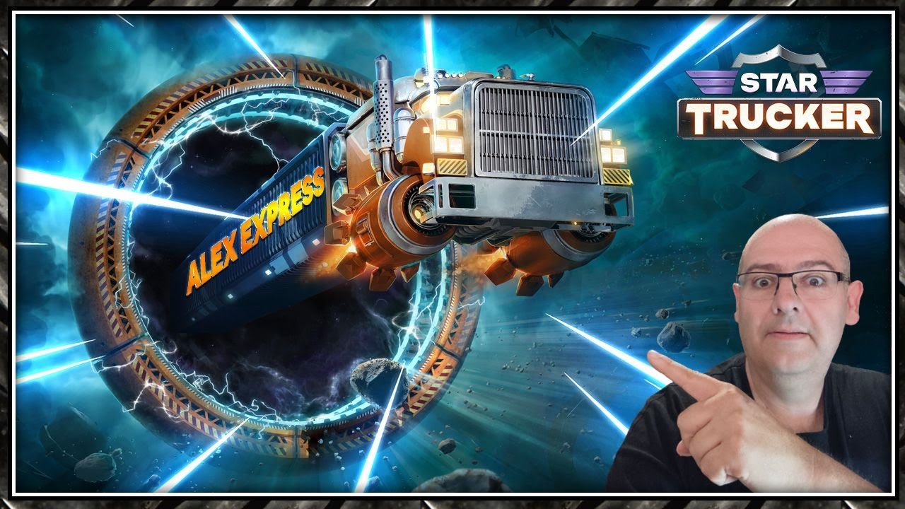 Star trucker !! let's play découverte de l'euro truck spatial (Démo ...