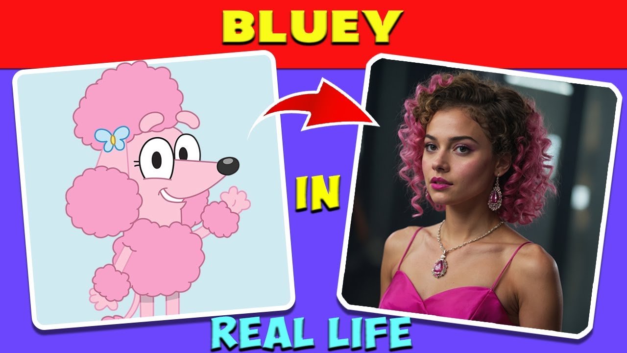 Bluey Characters In Real Life🐾, In Wana plus magic🌟 - YouTube