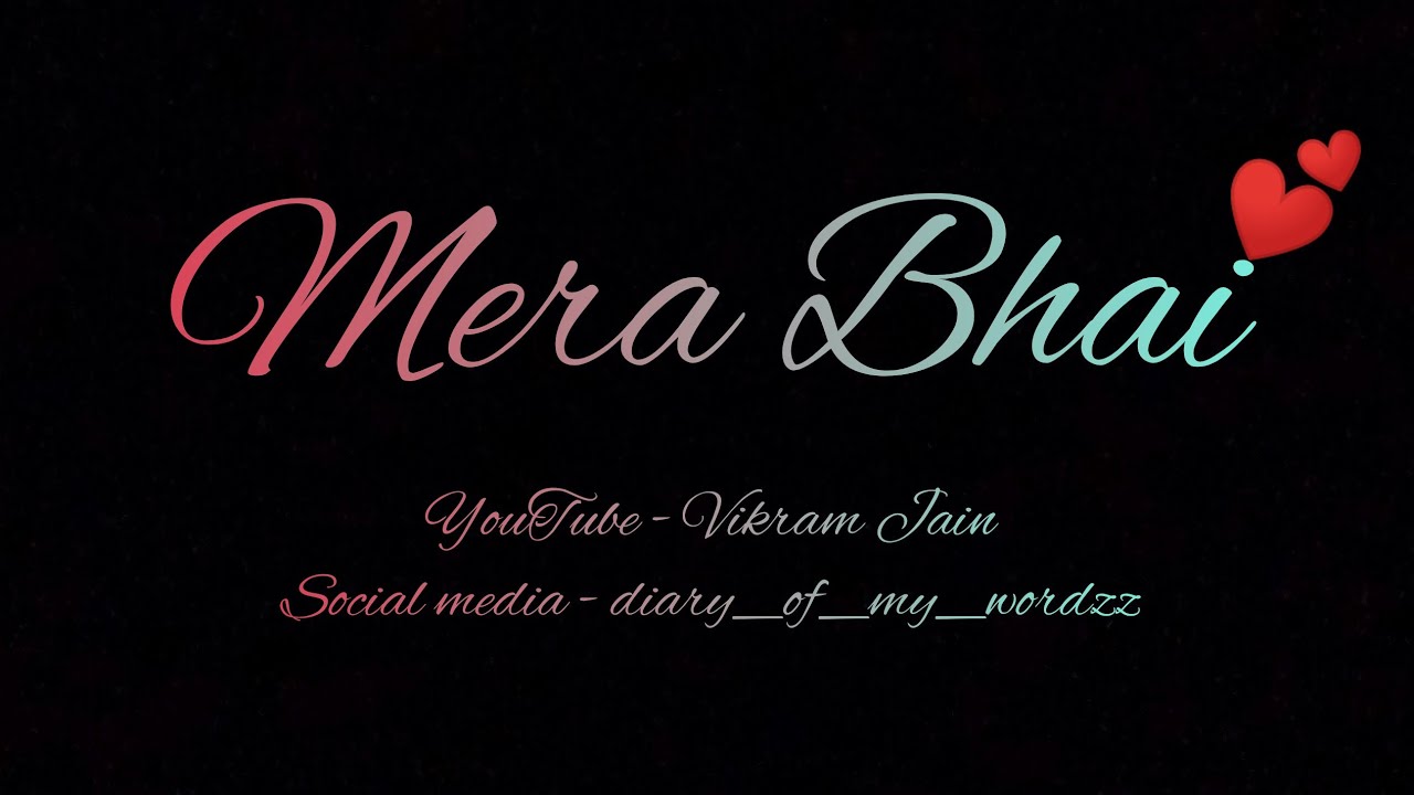 Mera Bhai ️ | brothers day special | bhai poetry status | bada bhai ...