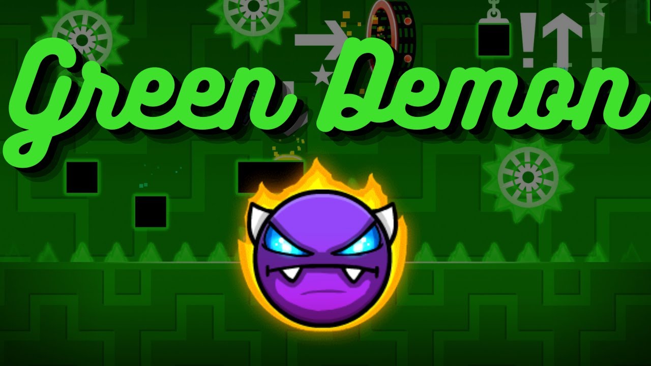 GREEN DEMON COMPLETED // EASY DEMON - YouTube