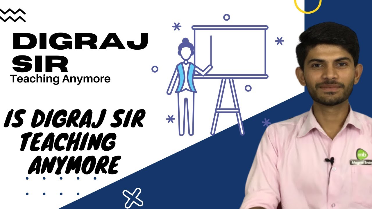 Digraj Sir in Teaching Anymore || Digraj Sir Next Plan - YouTube