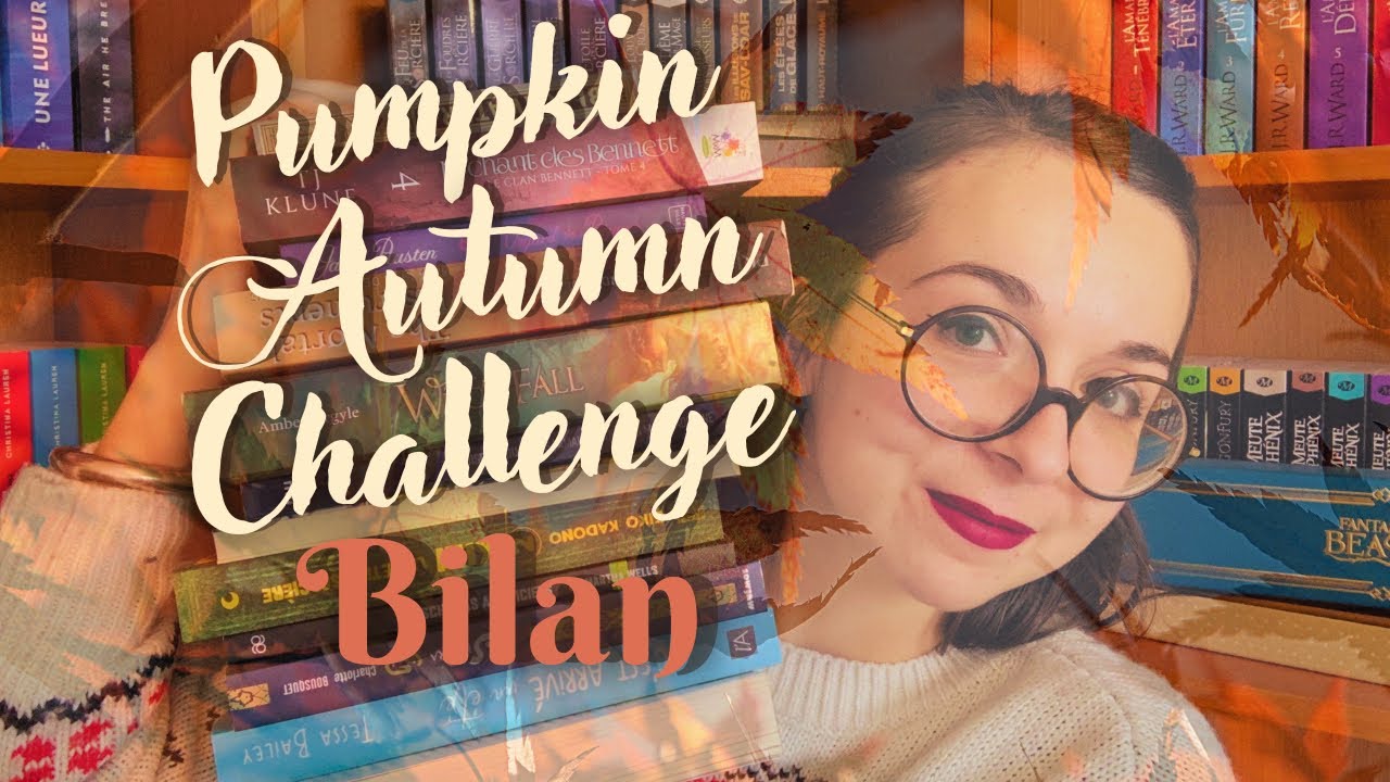 Pumpkin Autumn Challenge : Le Bilan - YouTube