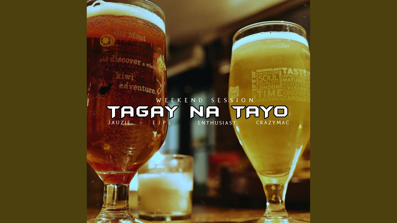 Tagay Na Tayo - YouTube
