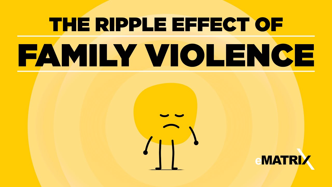 The Ripple Effect of Family Violence - YouTube