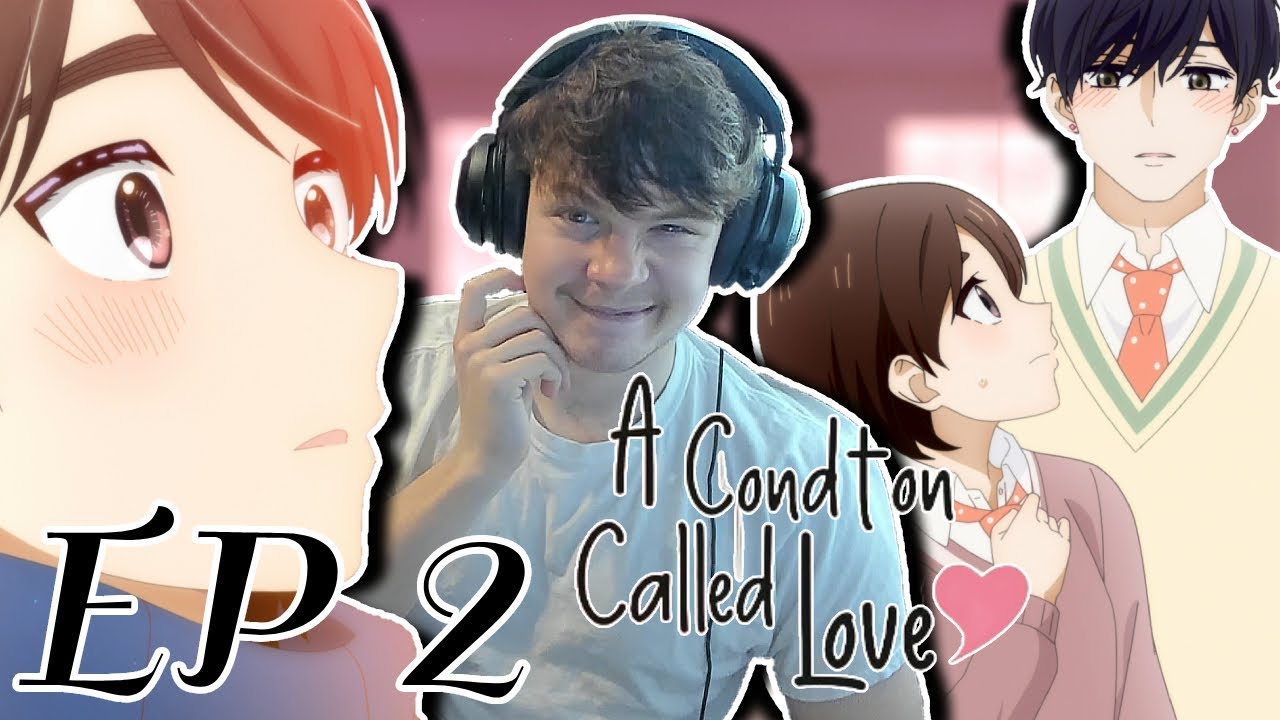HANANOI IS SUSPICIOUS... || A Condition Called Love Episode 2 Reaction!! - YouTube