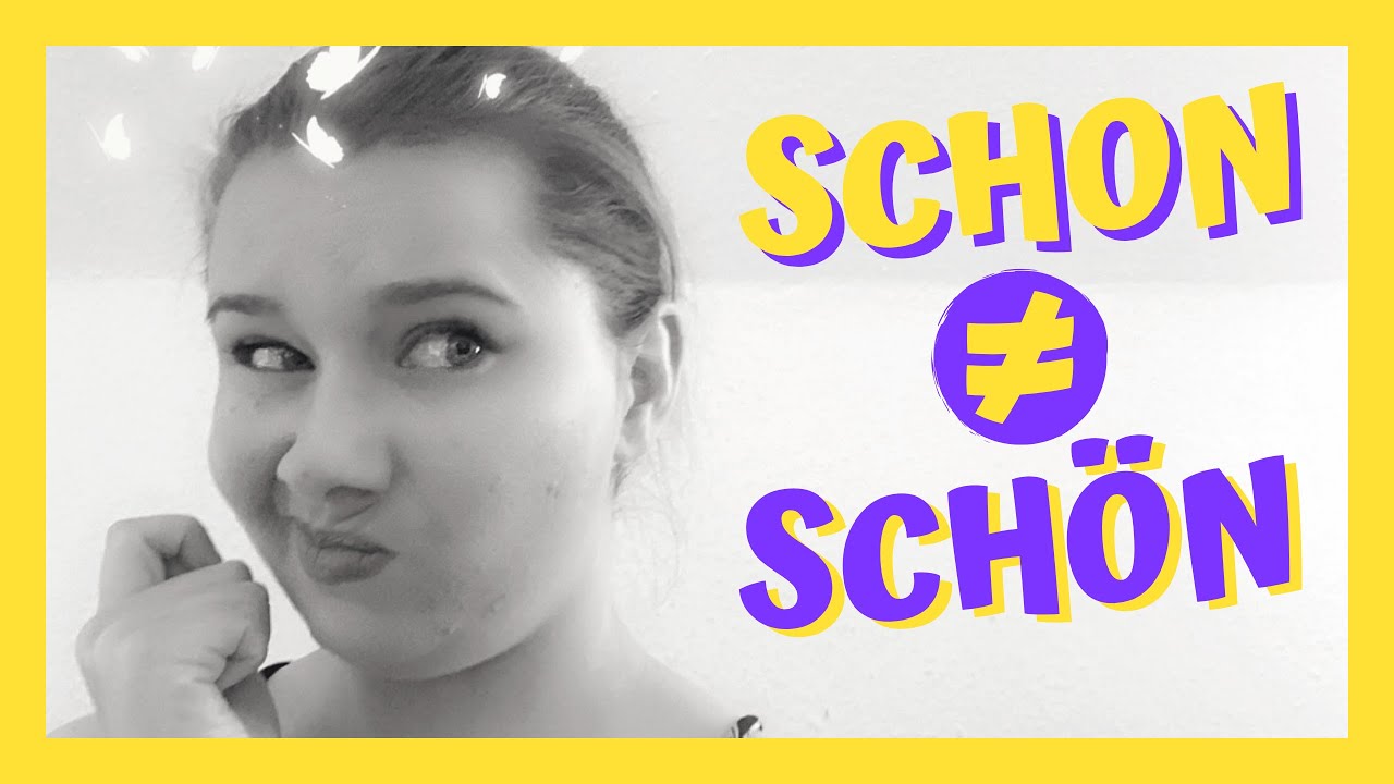 ¿Cuál es la diferencia entre SCHÖN y SCHON en alemán? 👀 (Curso de ...