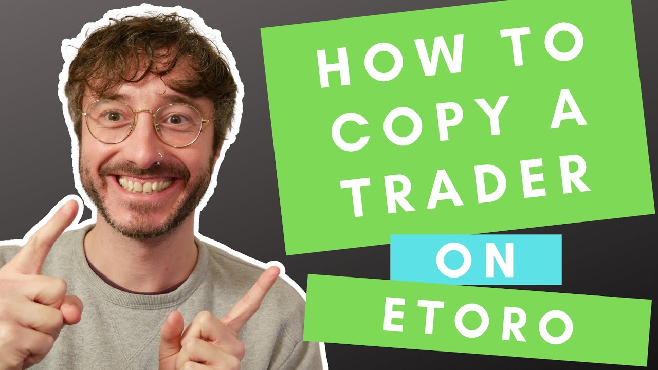 How To Copy a Trader on Etoro for Beginners in 2025 - YouTube