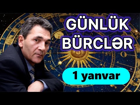 BÜRCLƏR - 1 YANVAR