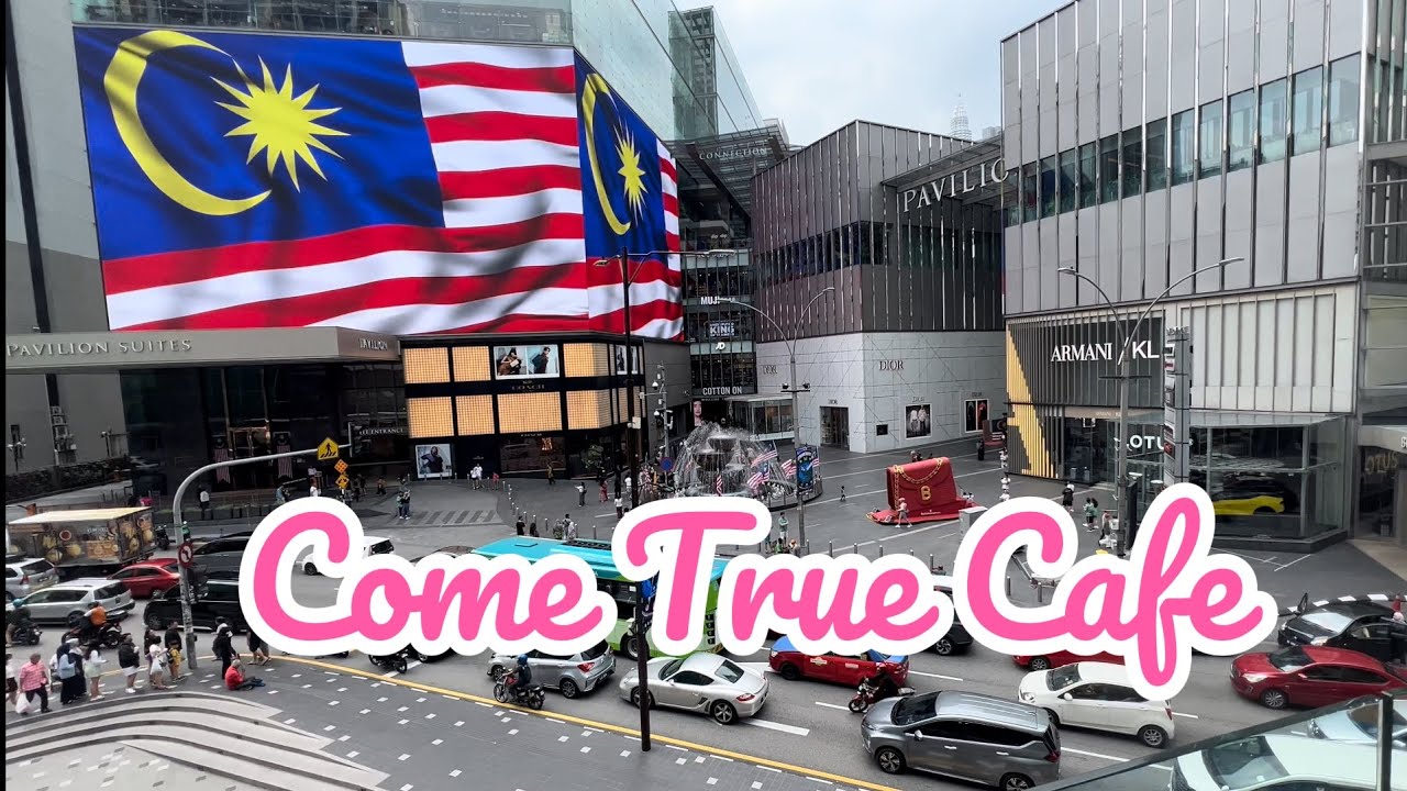Come True Cafe [Eslite Spectrum] Starhill Kuala Lumpur - YouTube