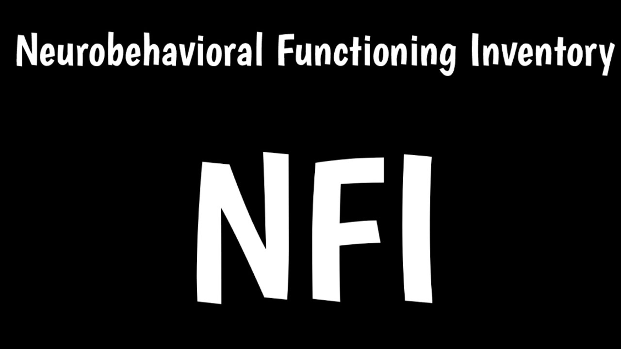 Neurobehavioral Functioning Inventory | Neurological Functioning ...