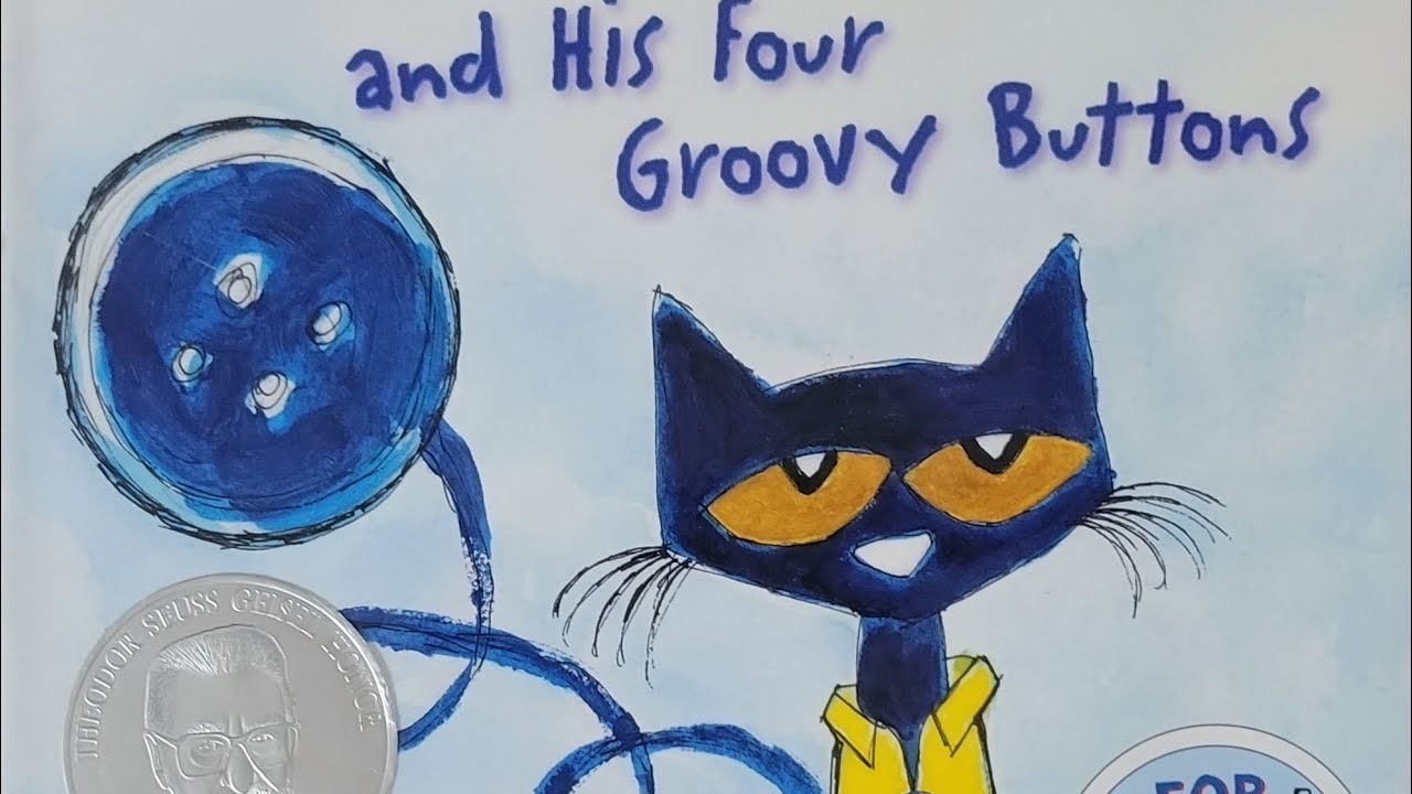 Pete the Cat and His Four Grovy Buttons | Written By Eric Litwin ...