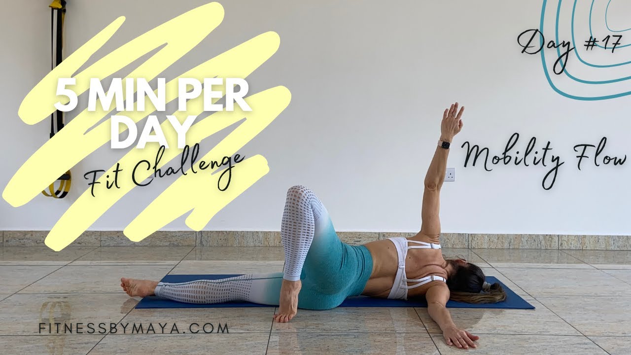 Day #17 Fit Challenge | 5 min Mobility Flow | FULL BODY Morning Stretch ...