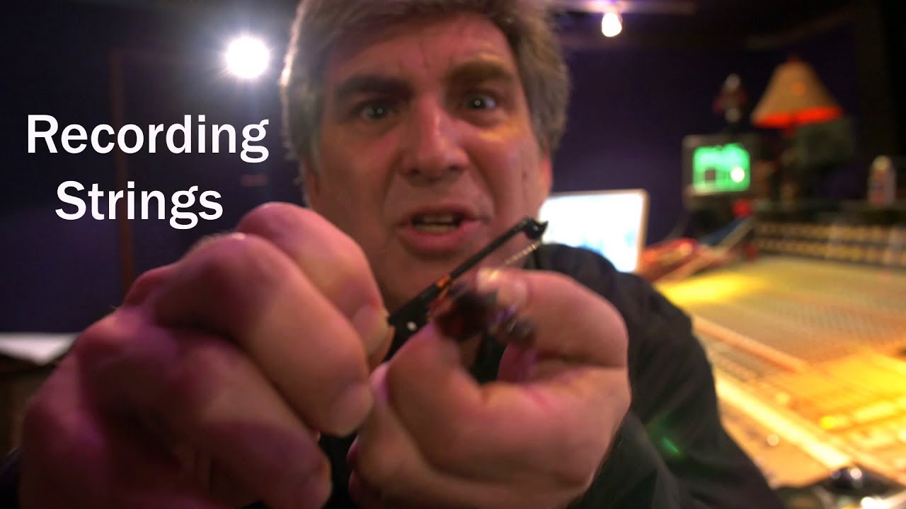 Recording Strings - Episode 182 - YouTube