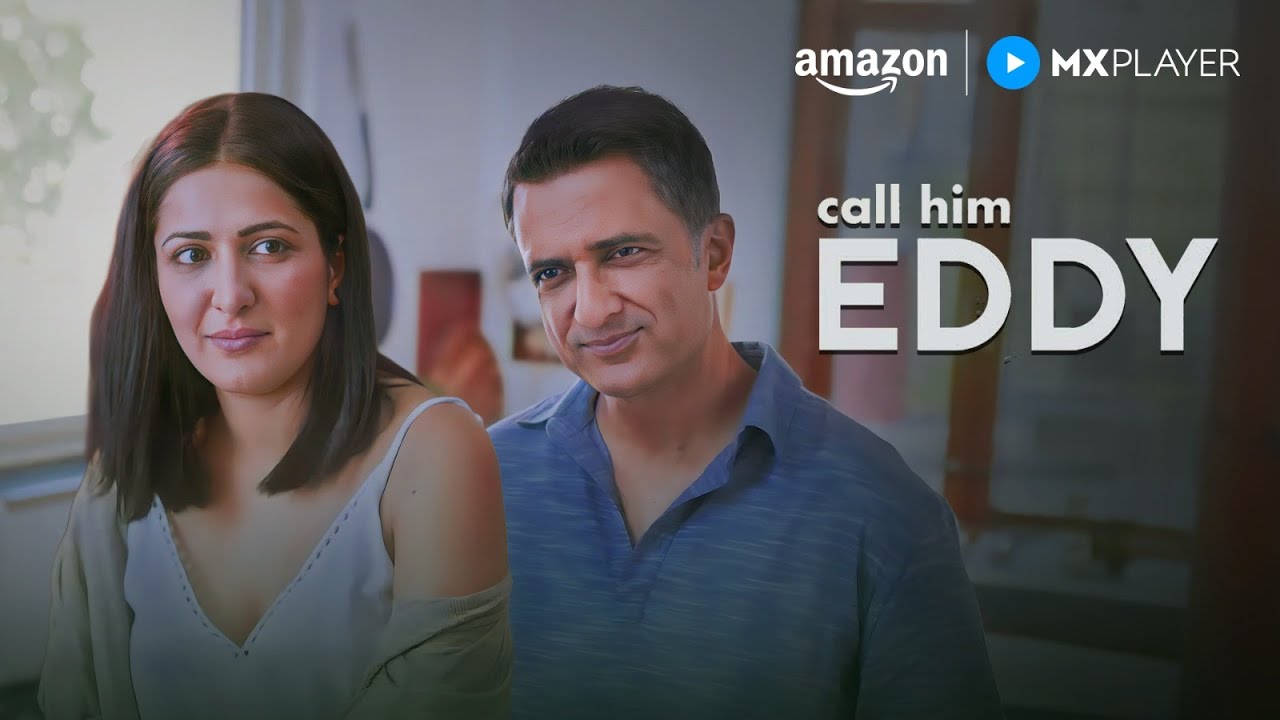 Call Him Eddy – Short Film ft. Sanjay Suri, Eisha Chopra, Sanjeev Vig ...