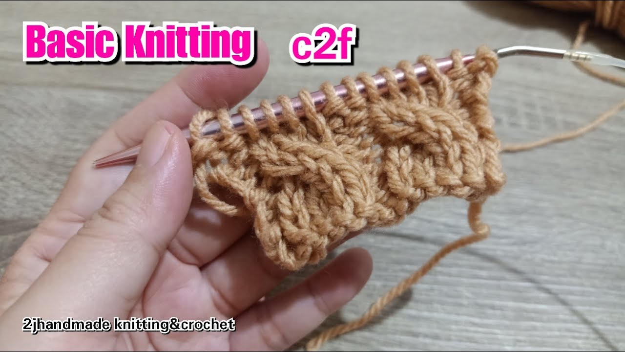 basic knitting c2f พื้นฐานการถักนิตติ้ง 2021-11-14 - YouTube