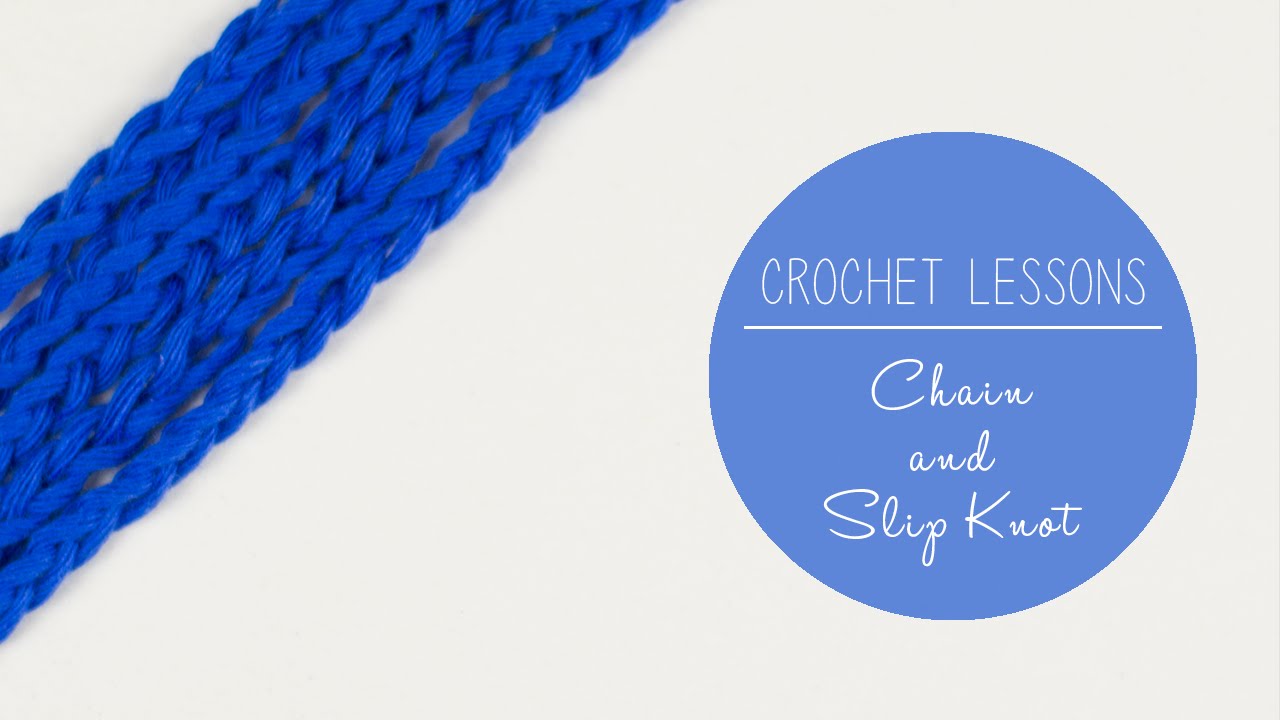 Learn to Crochet - Crochet Chain and Slip Knot | Croby Patterns - YouTube