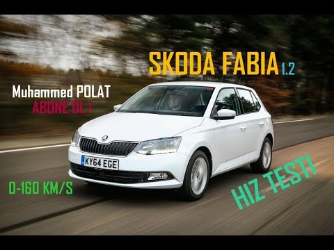 Skoda Fabia 2016 1.2 (0-160) Hız Testi