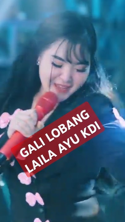 Laila Ayu KDI - Gali Lobang (Spesial Karya Terbaik Rhoma Irama (OFFICIAL LIVE LION MUSIC) # ...