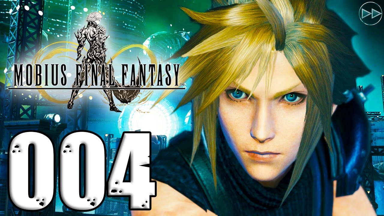 Let's Play MOBIUS FINAL FANTASY | DEUTSCH | 004 | Final Fantasy VII ...