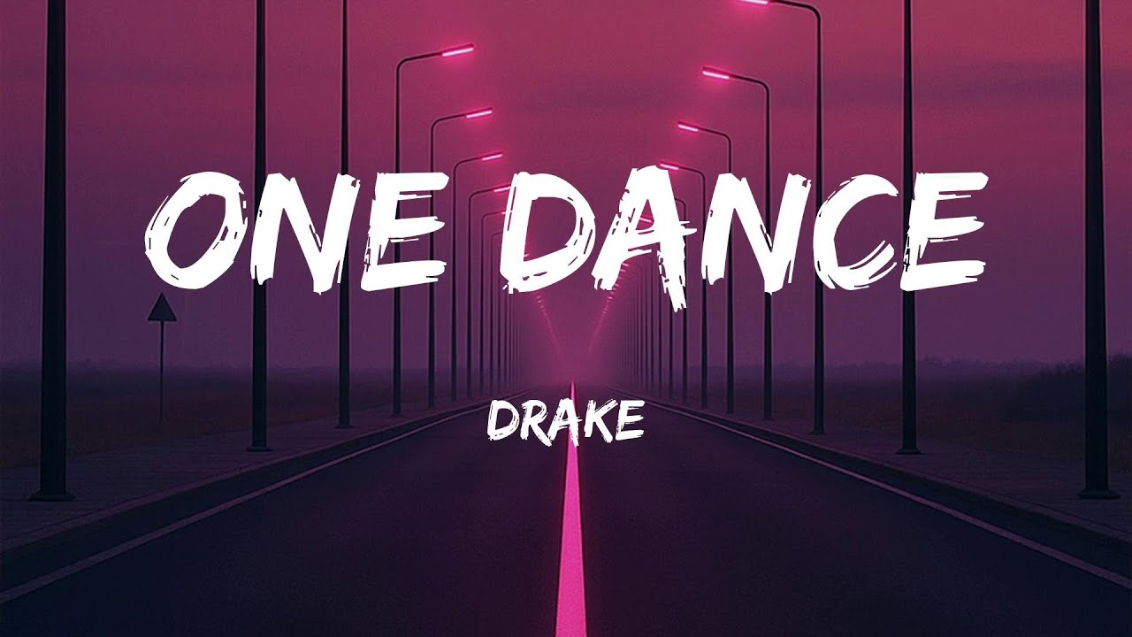Drake - One Dance (Lyrics) | Miley Cyrus, Mark Ronson - YouTube