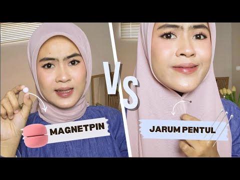 BATTLE JARUM PENTUL VS MAGNETPIN !!! Lebih bagus mana buat hijab???