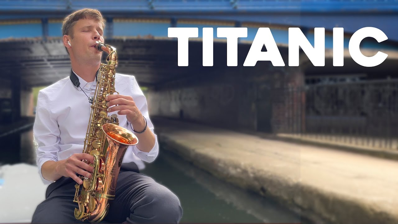 TITANIC | SAXOPHONE | TITANIC COVER VERSION | #london #saxophone # ...