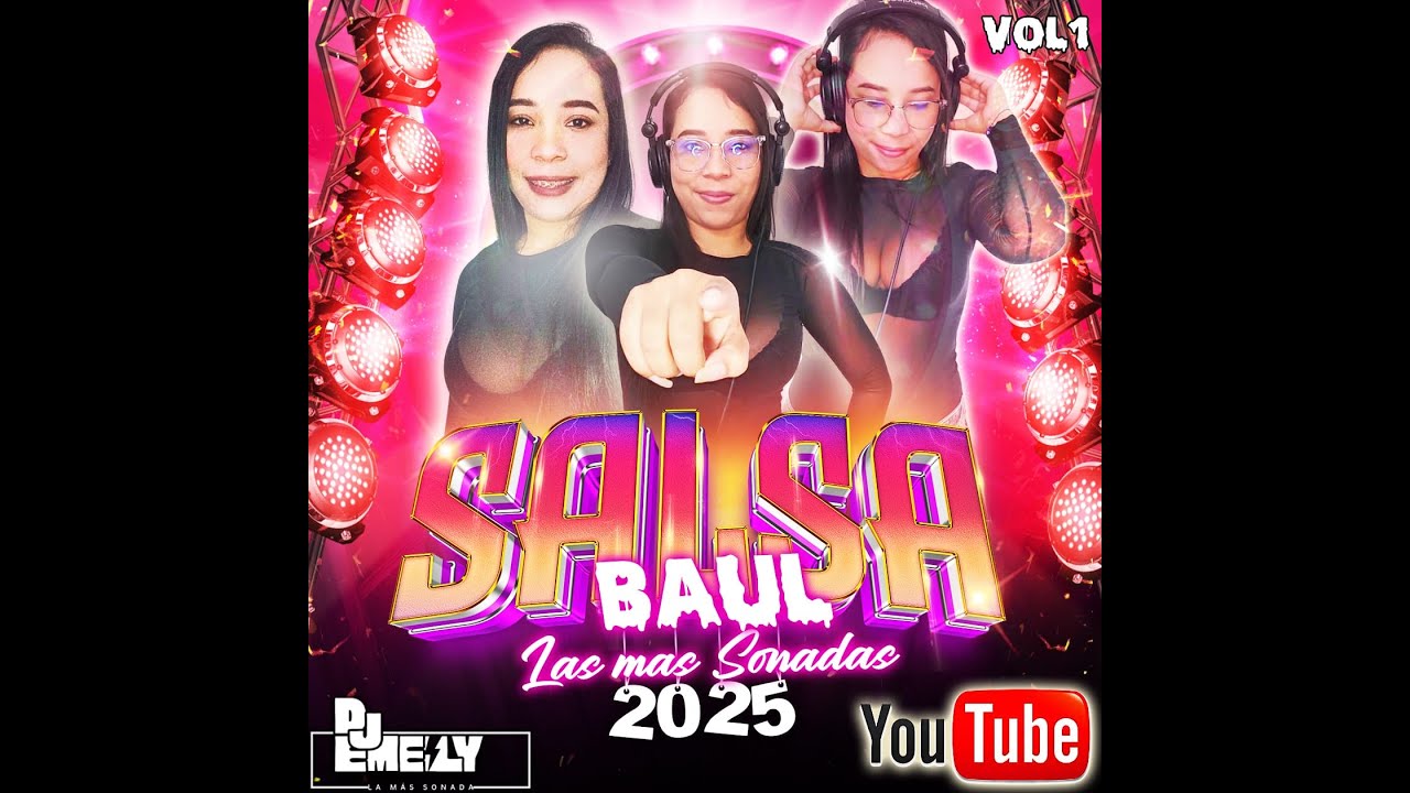 SALSA BAUL 2025 🔥 Dj Emely - YouTube