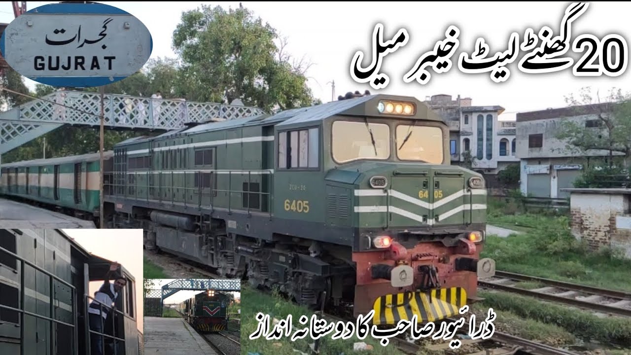 20 Hours Late Khyber Mail With Friendly Assistant Driver & Rehman Baba ...
