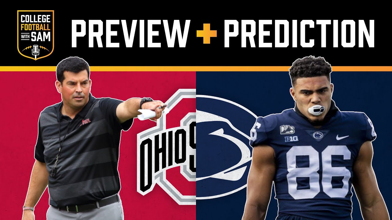Ohio State vs Penn State Preview + Prediction (Short) | Ohio State ...